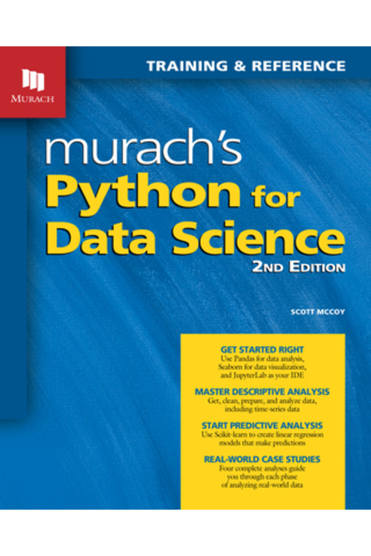 Mike Murach & Assoc Inc Murach's Python for Data Science (2nd Edition ...