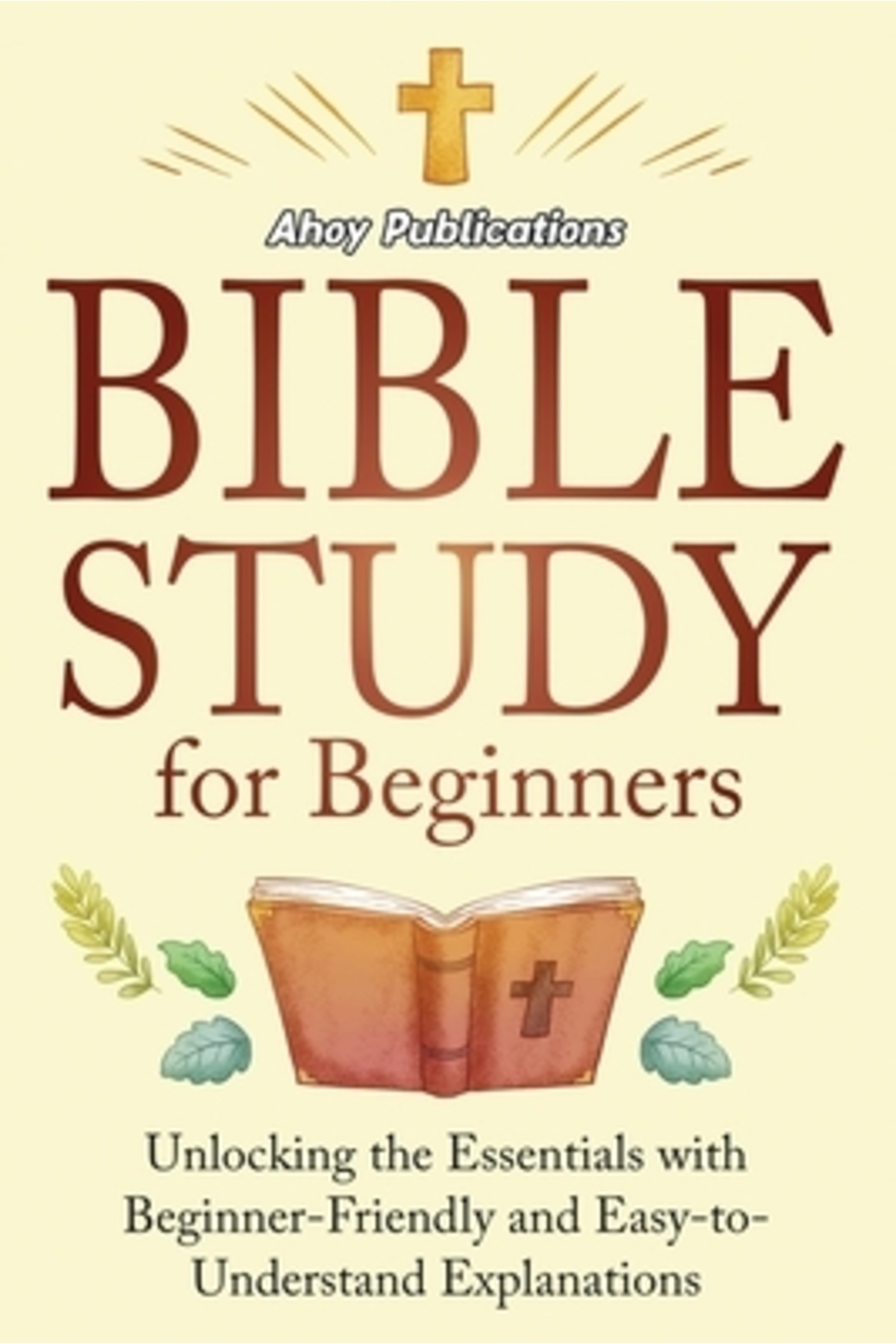 INDEPENDENT CAT Bible Study for Beginners: Unlocking the Essentials ...
