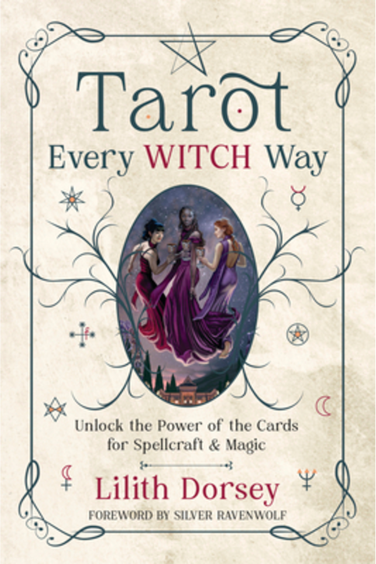Llewellyn Pub Tarot Every Witch Way: Unlock the Power of the Cards for ...