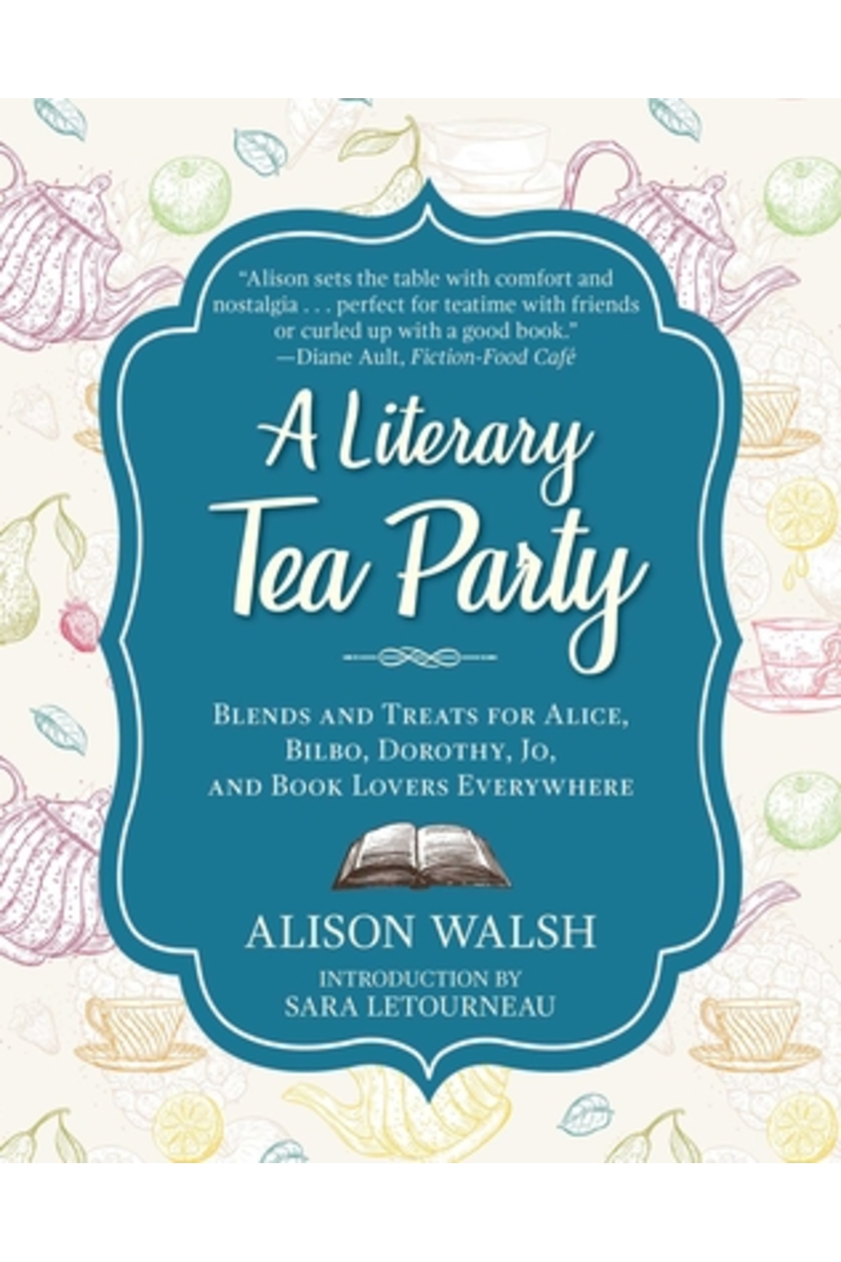 Skyhorse Pub A Literary Afternoon Tea: 55 Recipes for Savory Nibbles ...