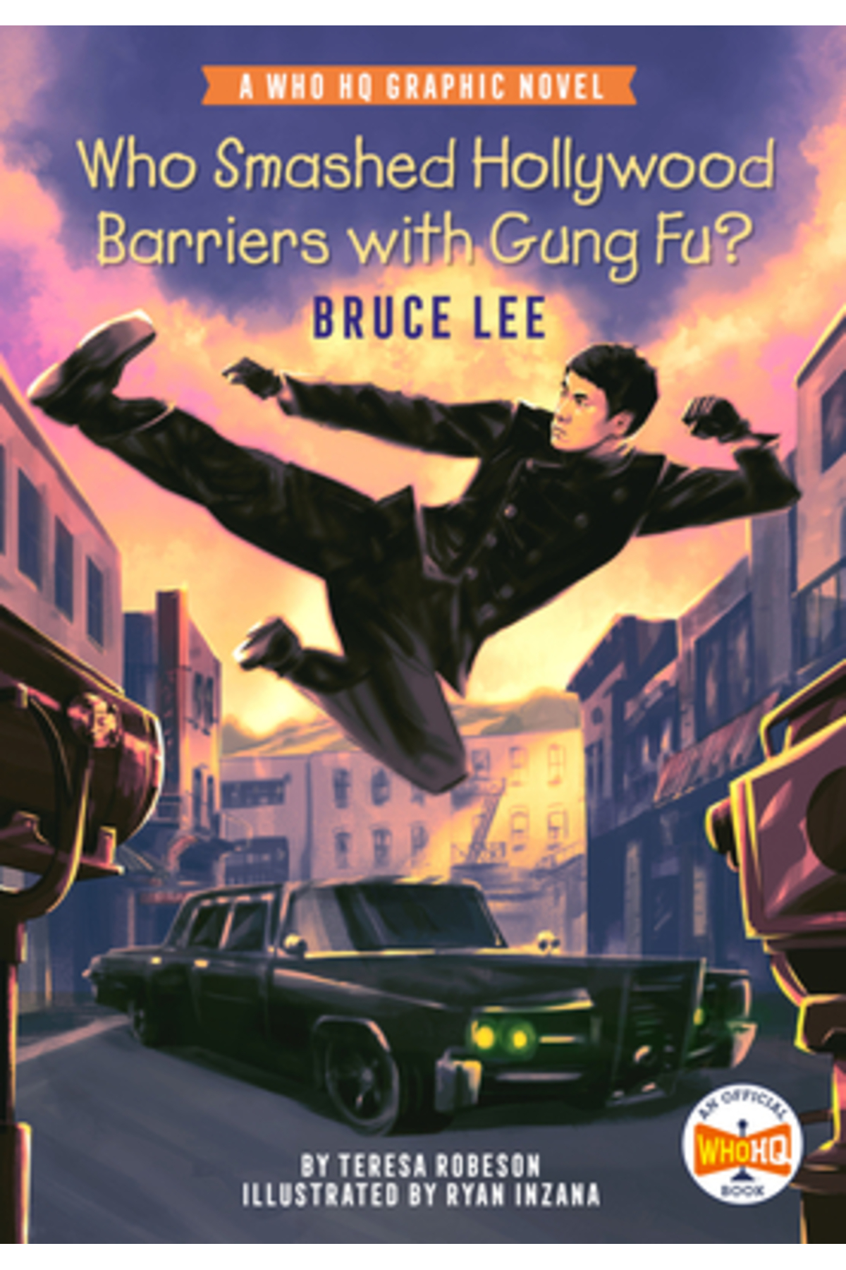 Penguin Workshop Who Smashed Hollywood Barriers with Gung Fu?: Bruce ...