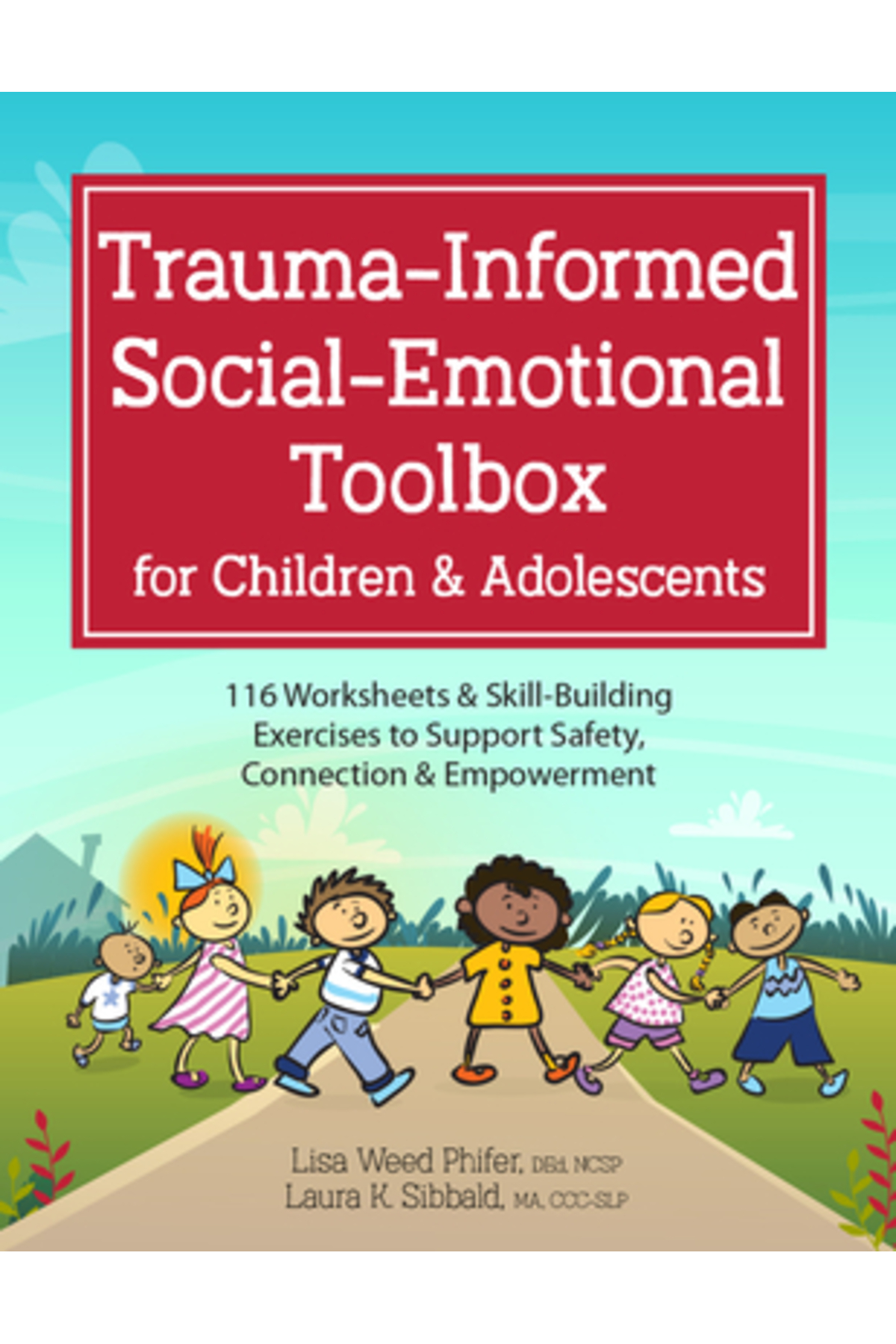 Pesi Pub & Media Trauma-Informed Social-Emotional Toolbox for Children ...