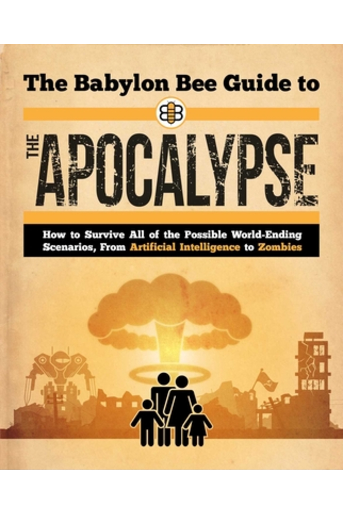 Skyhorse Pub The Babylon Bee Guide to the Apocalypse- Trendyol