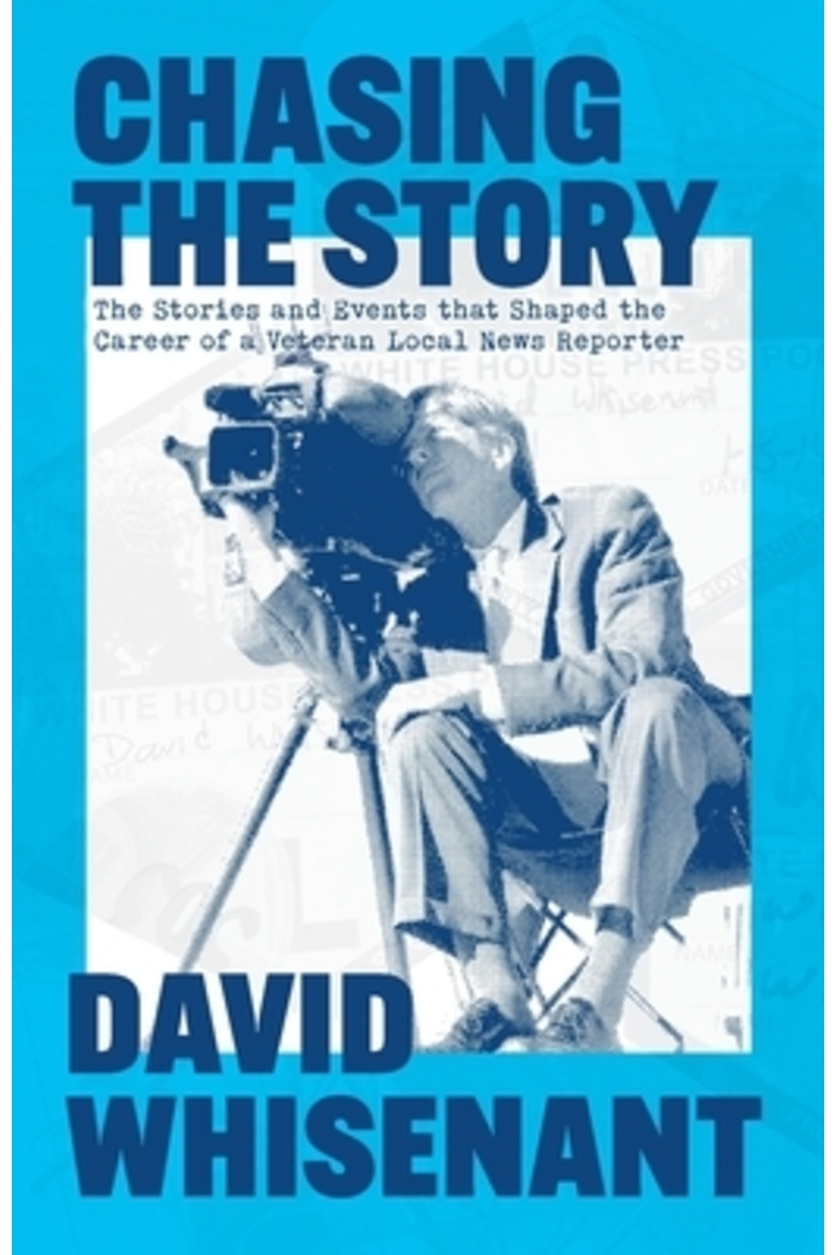 INDEPENDENT CAT Chasing the Story: The Stories and Events that Shaped ...