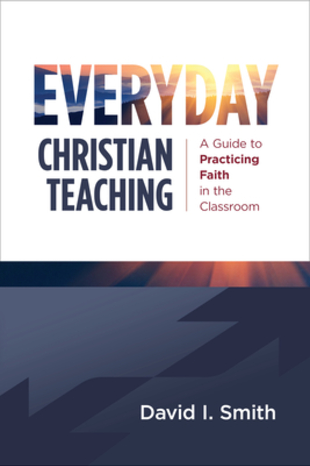 William B Eerdmans Pub Co Everyday Christian Teaching: A Guide to ...