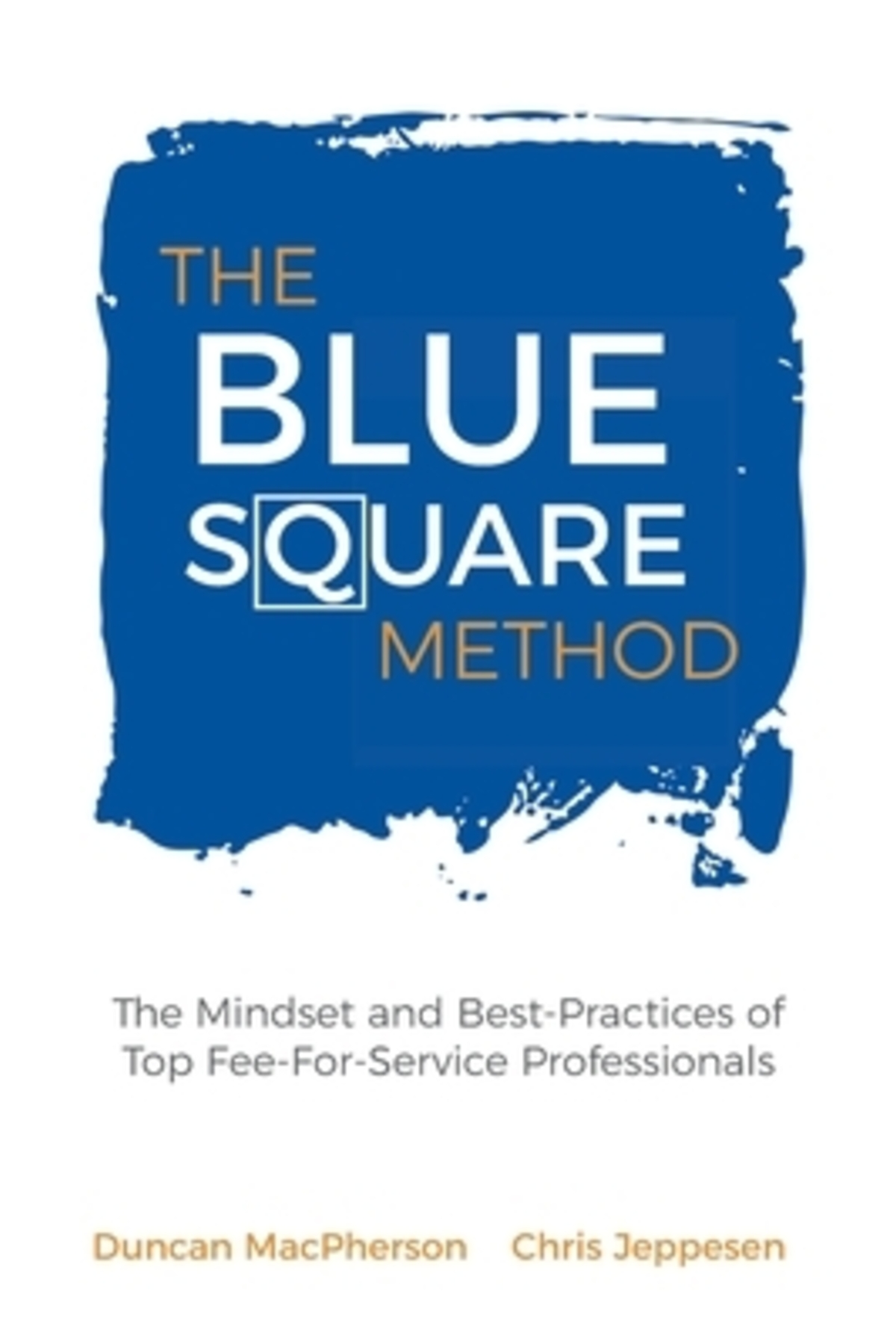 INDEPENDENT CAT The Blue Square Method: The Mindset and Best-Practices ...