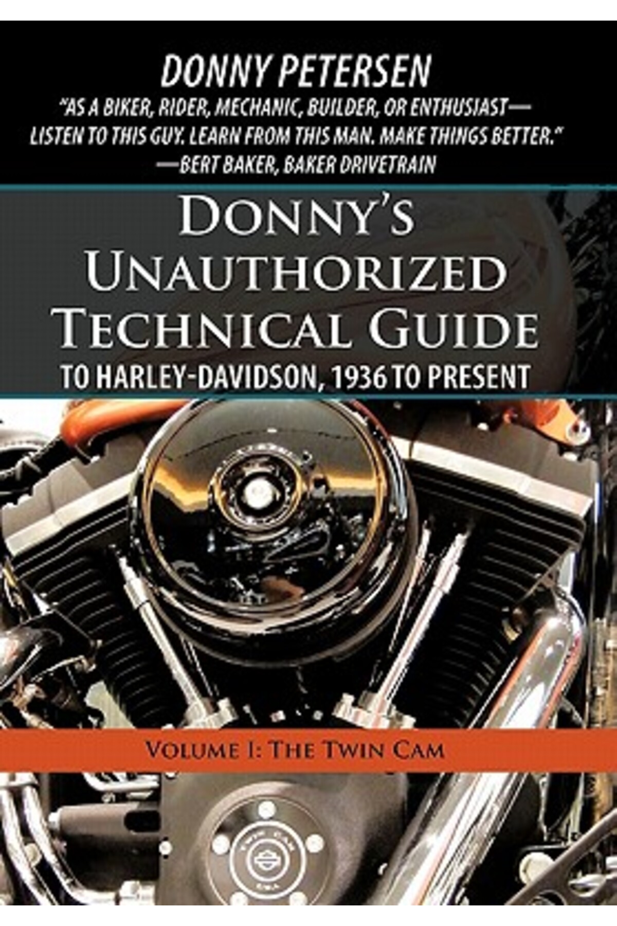 Xlibris Corp Donny's Unauthorized Technical Guide to Harley-Davidson ...