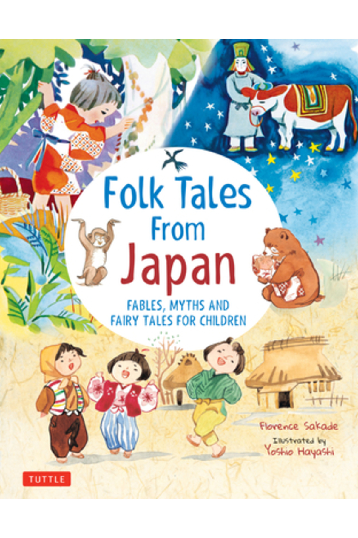 Tuttle Pub Povești populare din Japonia: Fabule, mituri și basme pentru ...