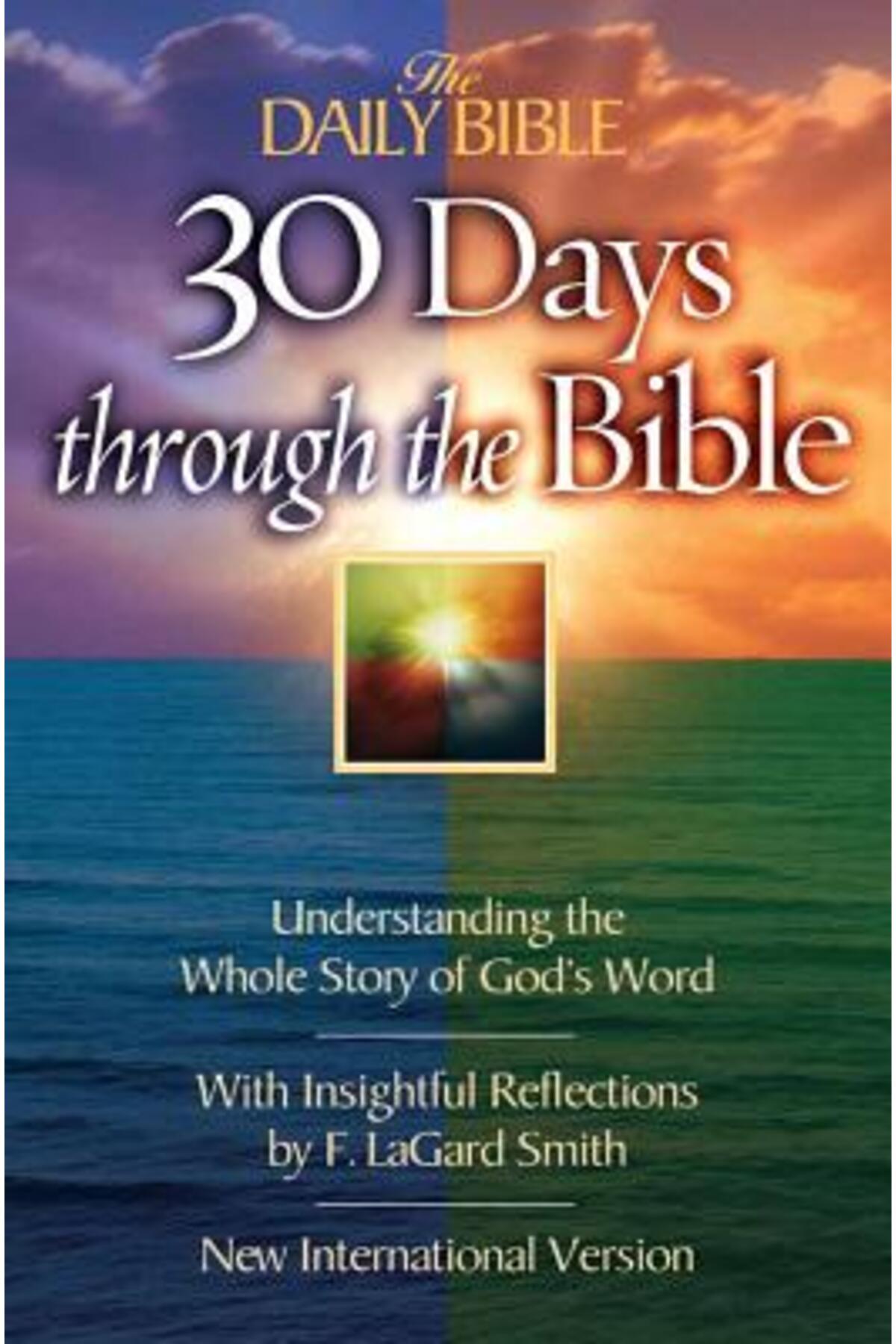 Harvest House Publishers The Daily Bible 30 Days Through the Bible ...