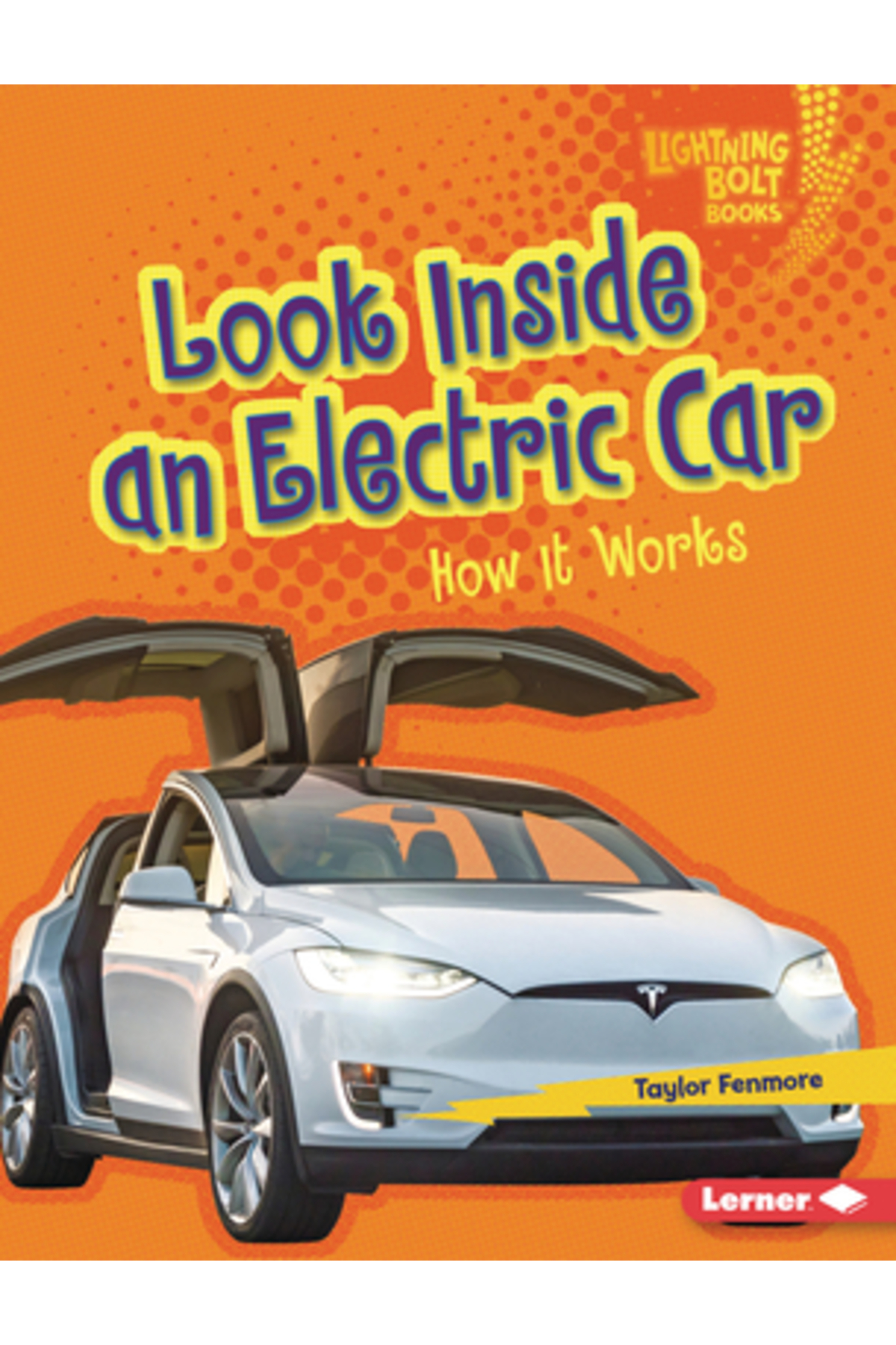 Lerner Pubn Look Inside an Electric Car: How It Works- Trendyol