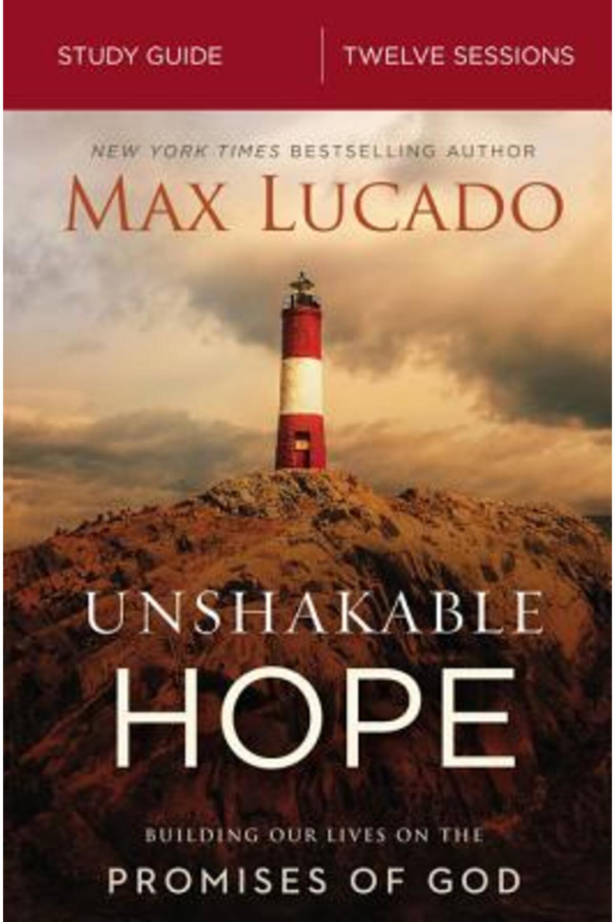 Nelsonword Pub Group Unshakable Hope Study Guide: Anchor Your Soul to ...