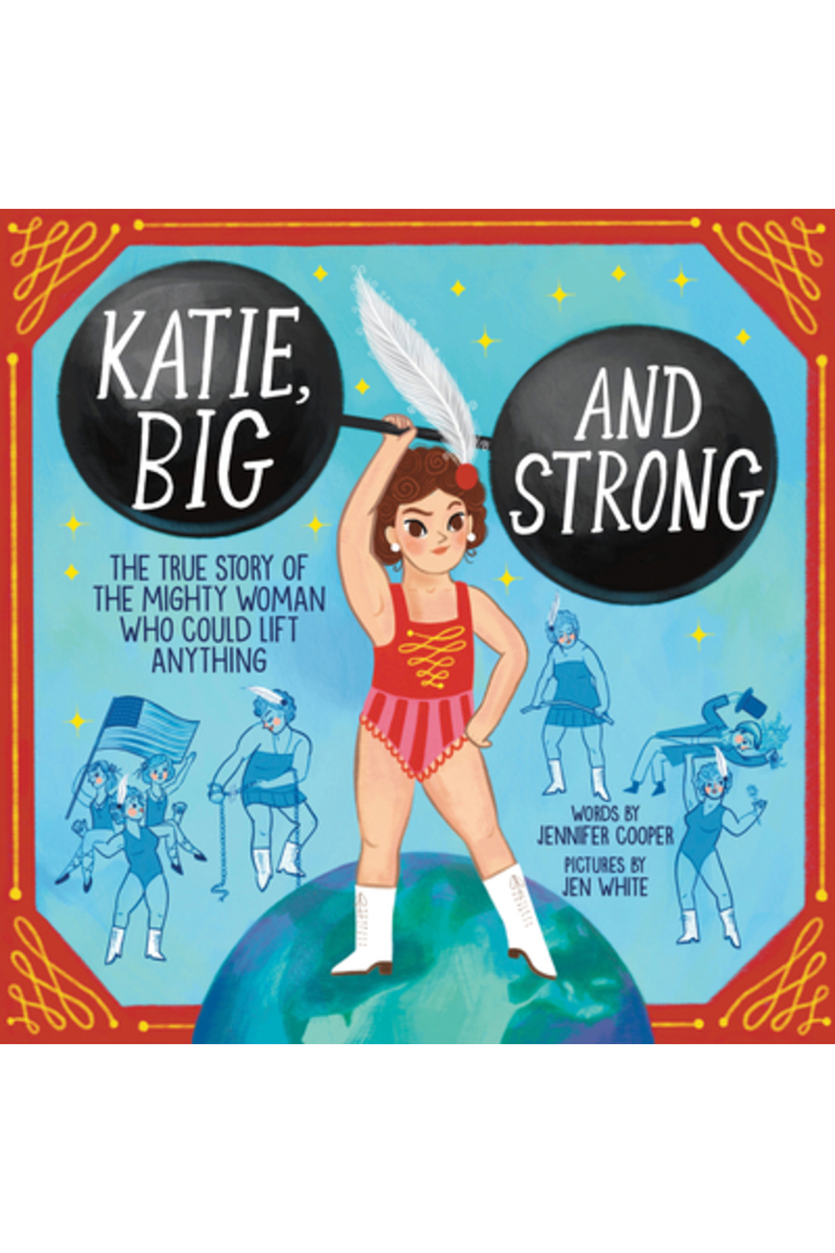 Sourcebooks Explore Katie, mare și puternică: Povestea adevărată a ...