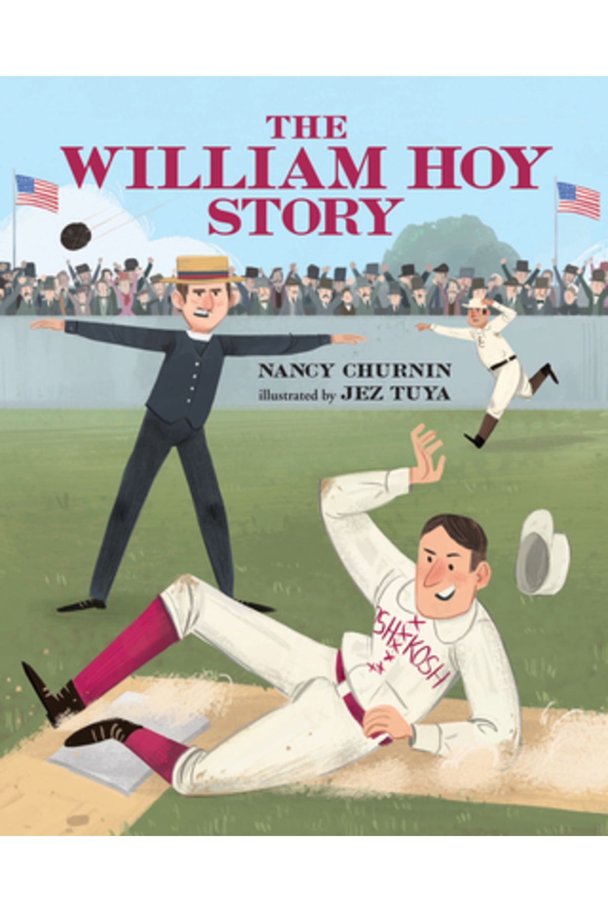 Albert Whitman & Co The William Hoy Story: How a Deaf Baseball Player ...