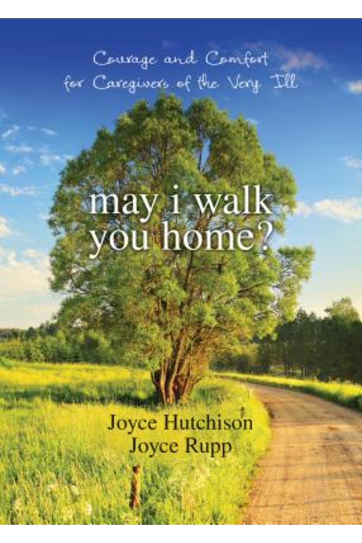 Ave Maria Press Pot să te duc acasă?: Curaj și alinare pentru ...