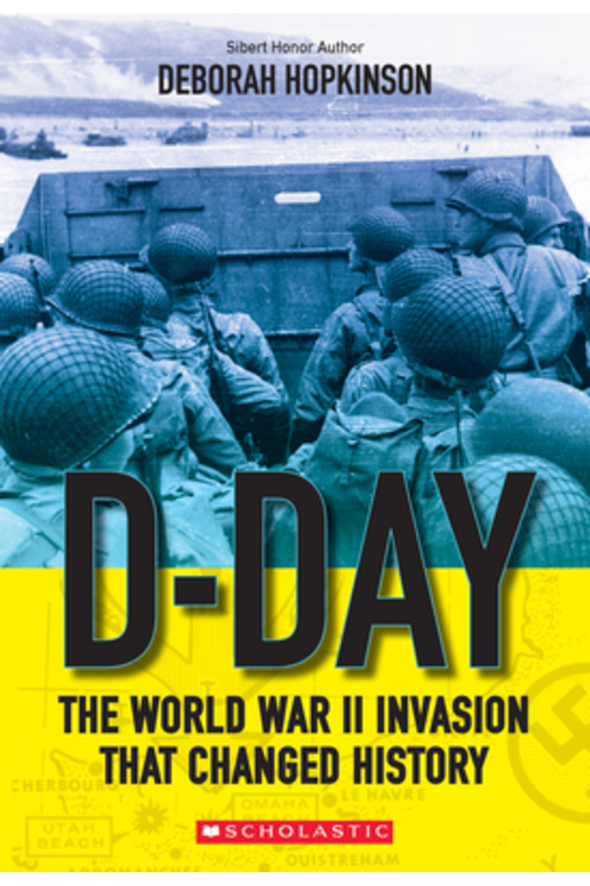 Scholastic D-Day: The World War II Invasion That Changed History- Trendyol