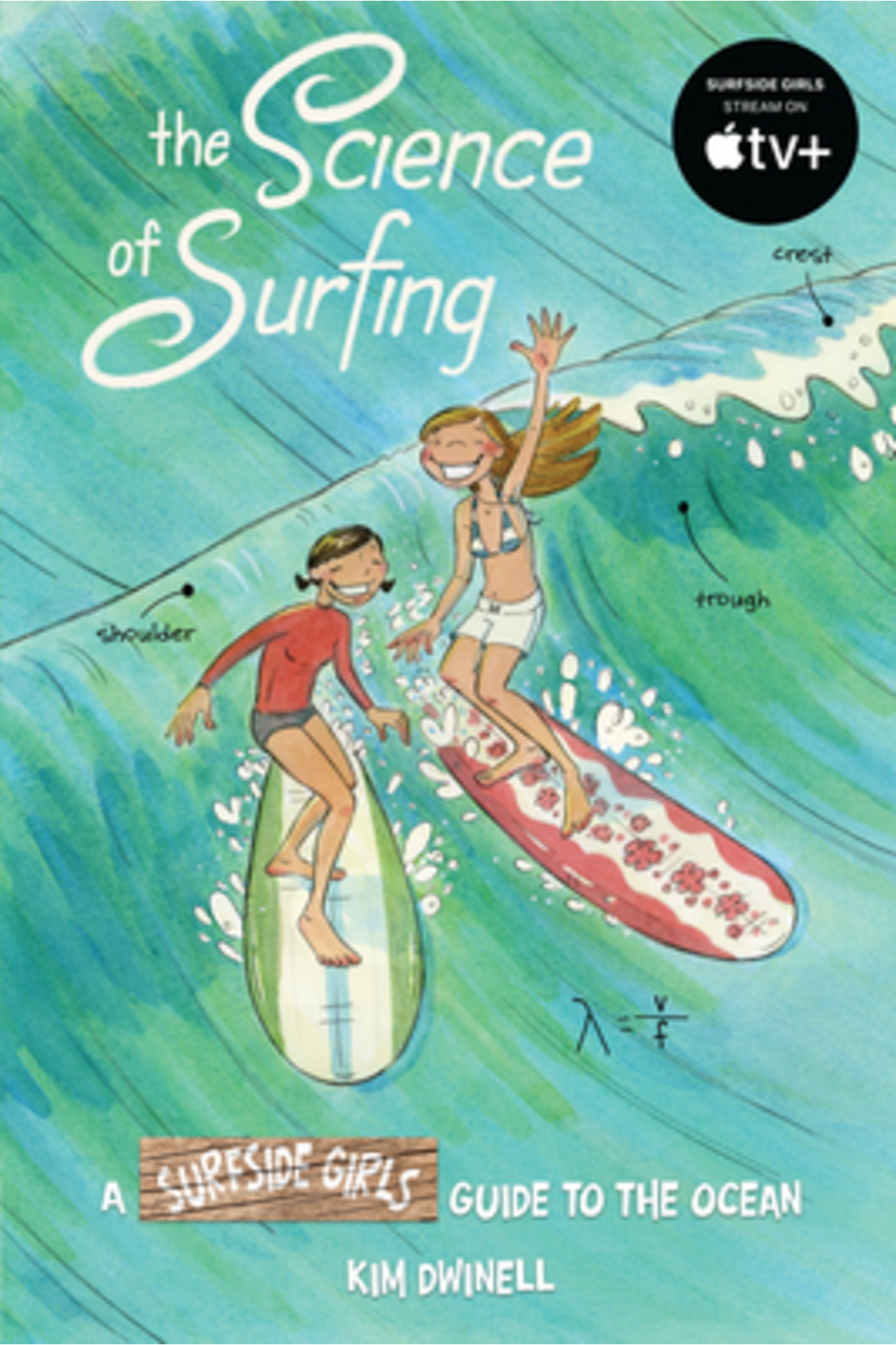 Top Shelf Prod The Science of Surfing: A Surfside Girls Guide to the ...