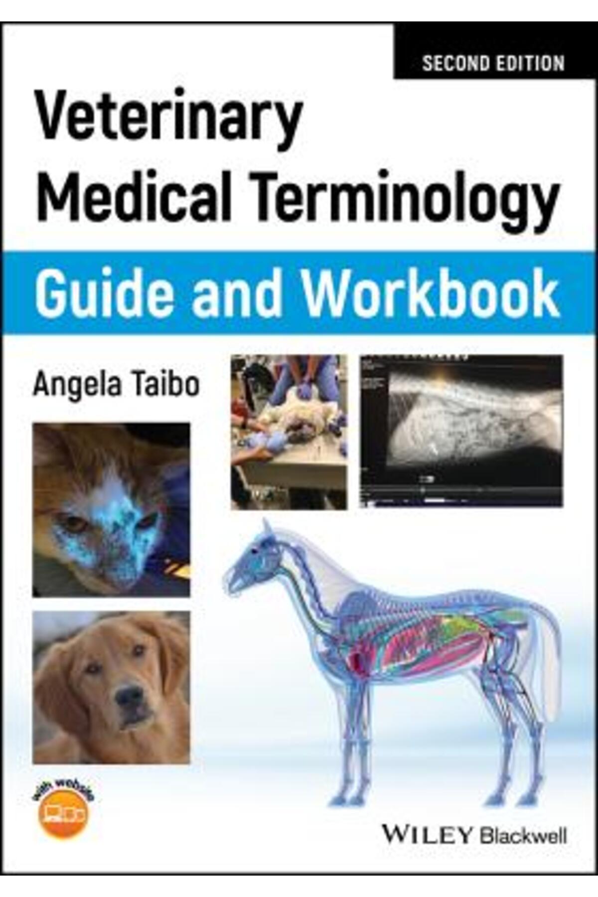 Blackwell Publ Veterinary Medical Terminology Guide and Workbook- Trendyol