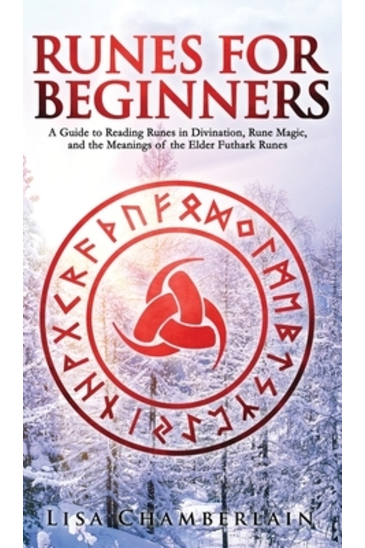 Chamberlain Publications Rune pentru începători Un ghid pentru citirea ...
