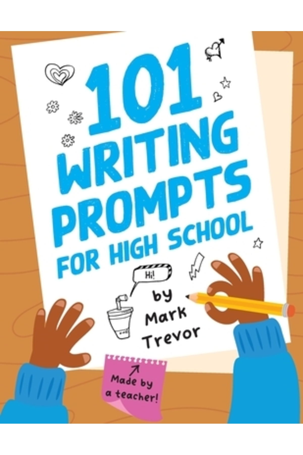 INDEPENDENT CAT 101 Writing Prompts for High School: One-Page Prompts ...