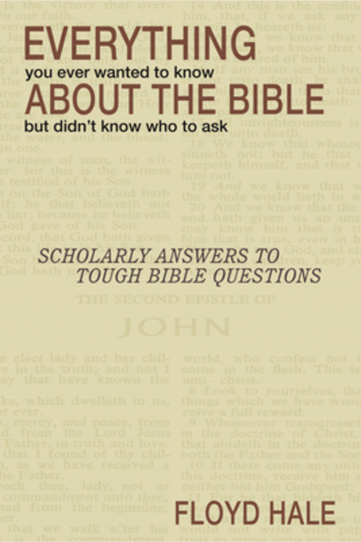 Cambridge Univ Pr Everything You Ever Wanted to Know about the Bible ...