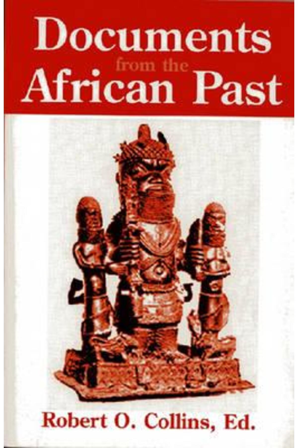 Addison Wesley Pub Co Inc Documents from the African Past- Trendyol