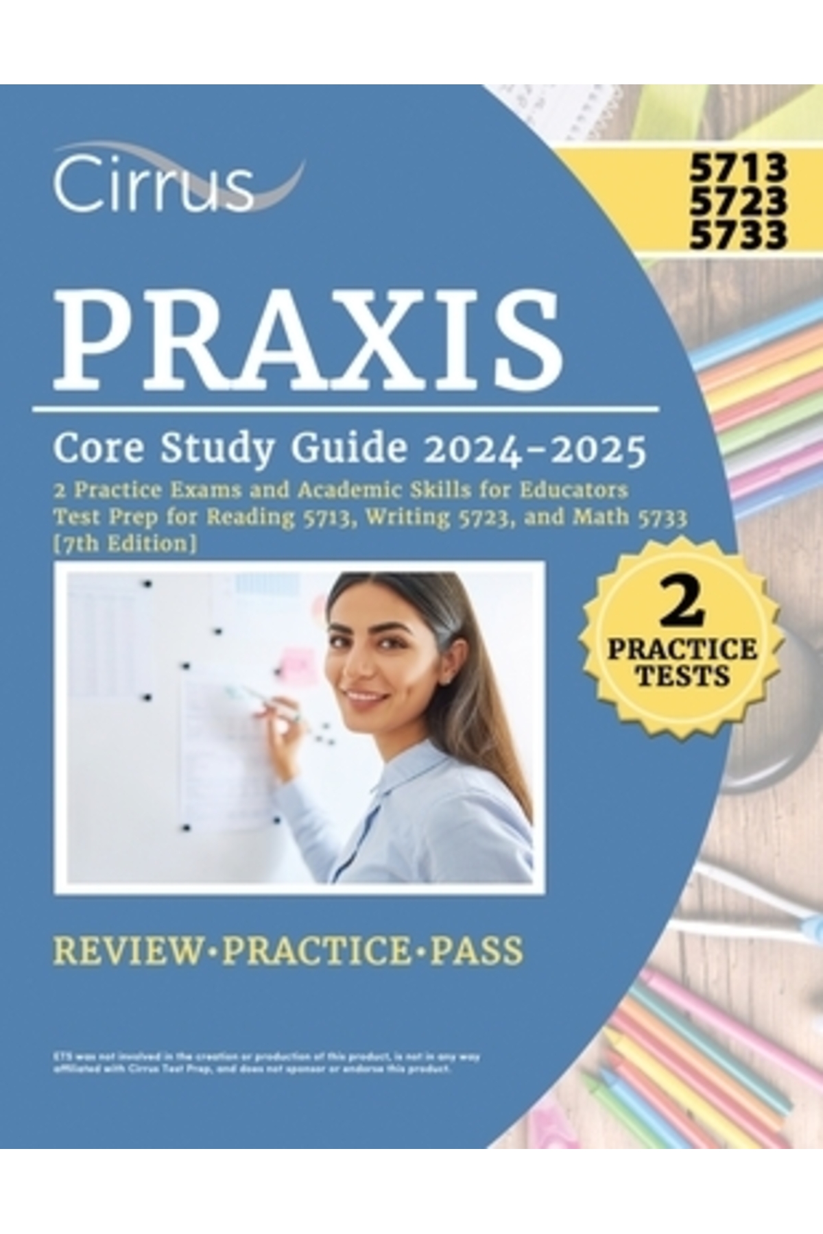 INDEPENDENT CAT Praxis Core Study Guide 2024-2025: 2 Practice Exams and ...
