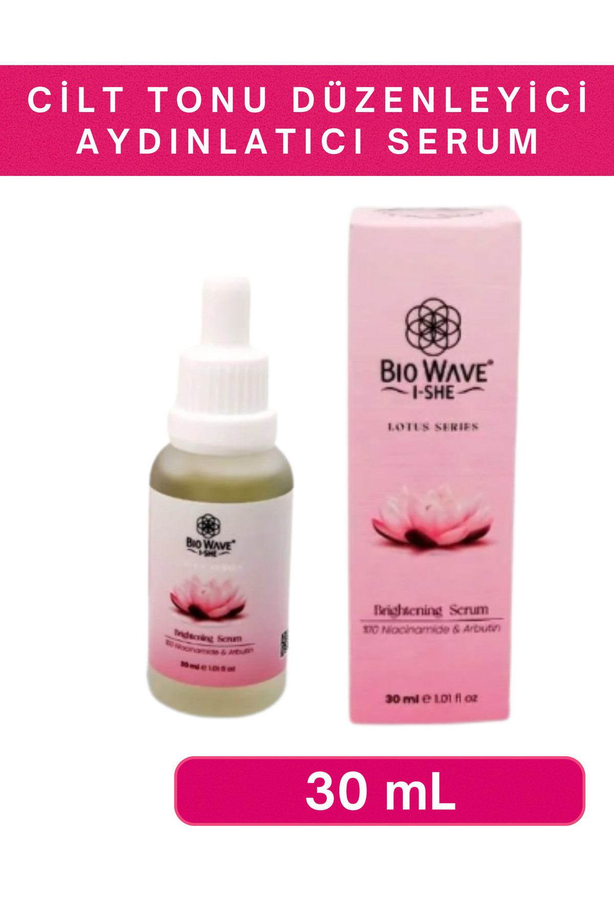 BIO WAVE Brightening Serum 30 mL Cilt Tonu Düzenleyici ve Aydınlatıcı ...