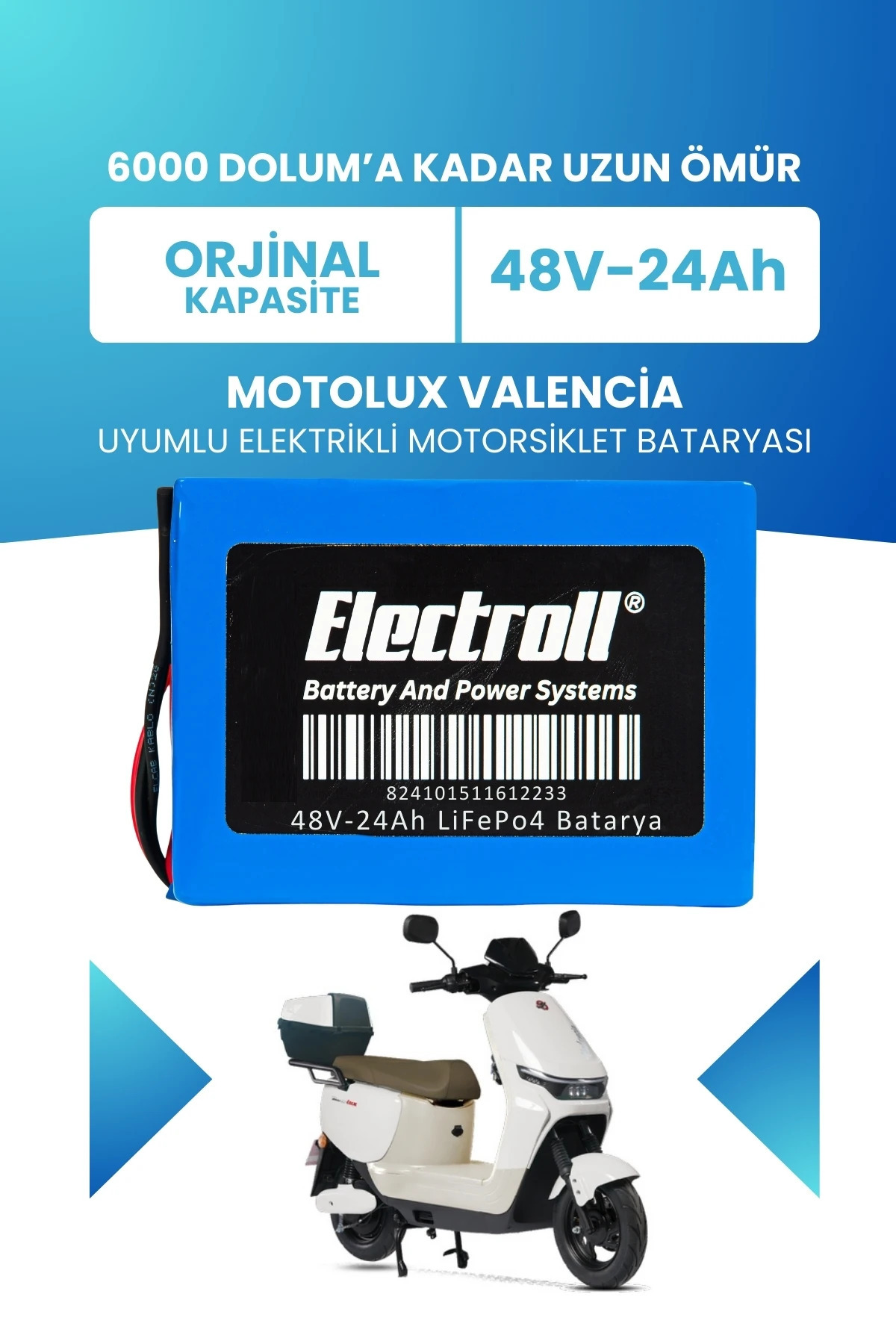 ELECTROLL Motolux Valencia Uyumlu Batarya (Standart Kapasite) LiFePO4 ...