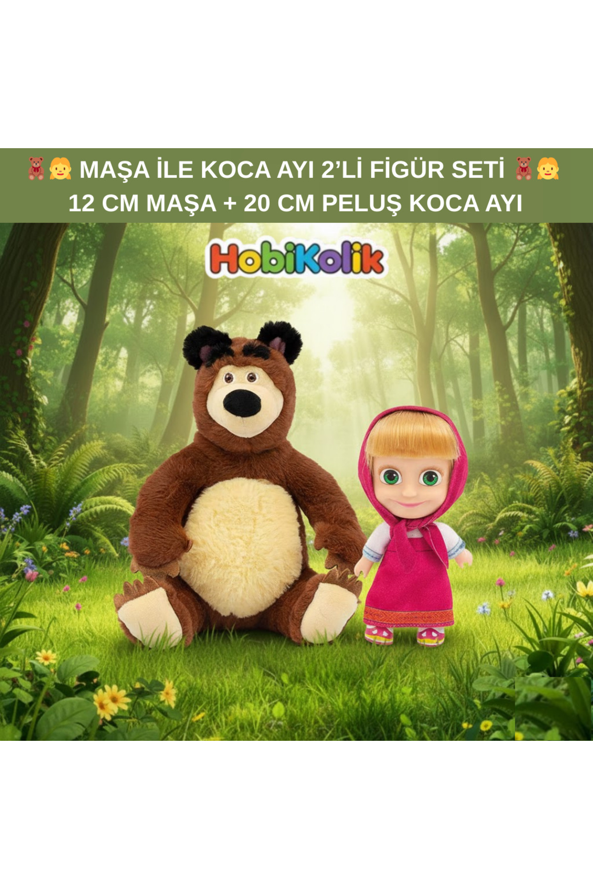 Art Tone 🧸👧 MAŞA İLE KOCA AYI 2’Lİ FİGÜR SETİ | 12 CM MAŞA + 20 CM ...