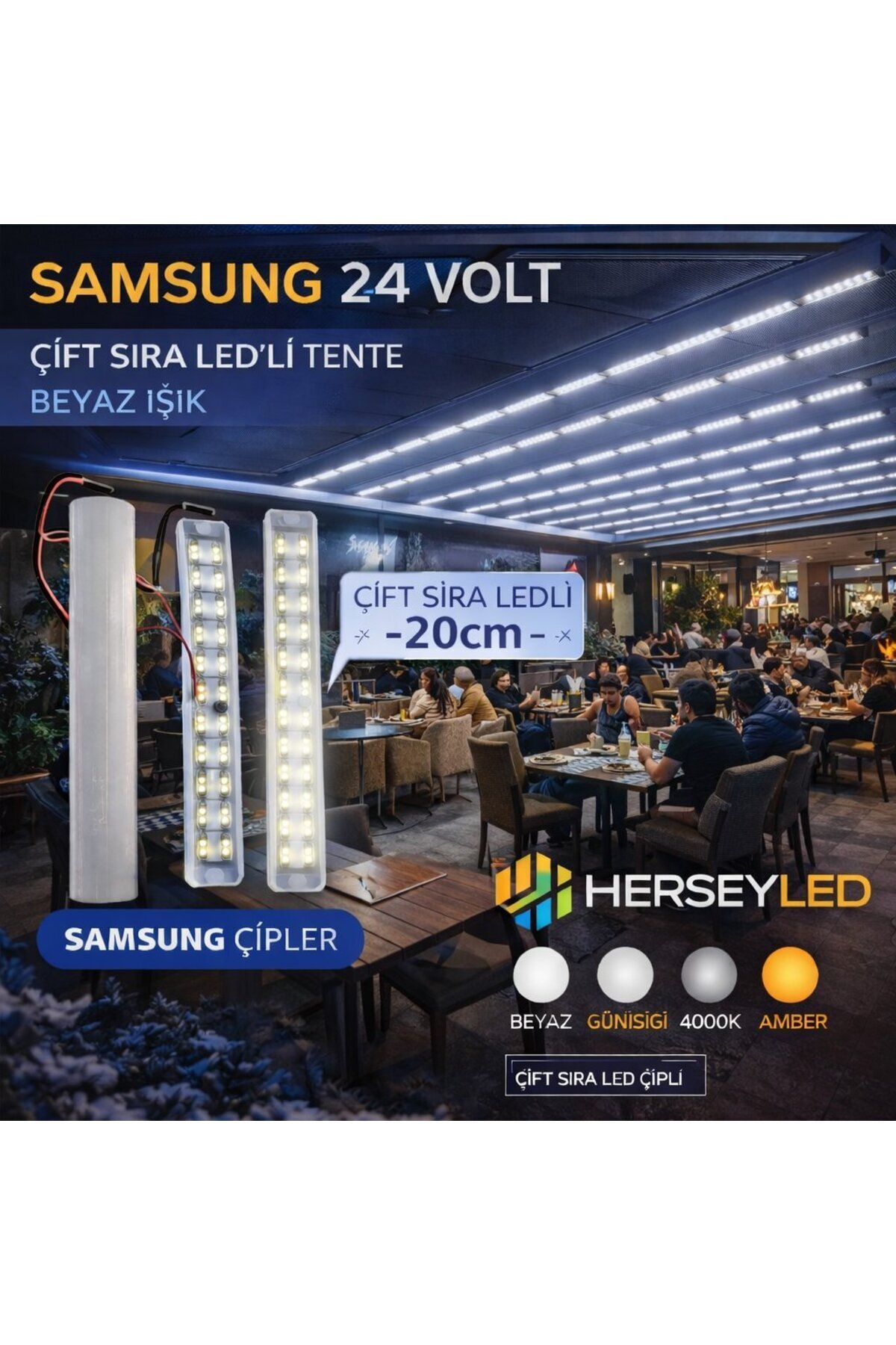Samsung 24 VOLT BEYAZ IŞIK 6500K PERGOLA TENTE LED ÇİFT SIRA YÜKSEK ...