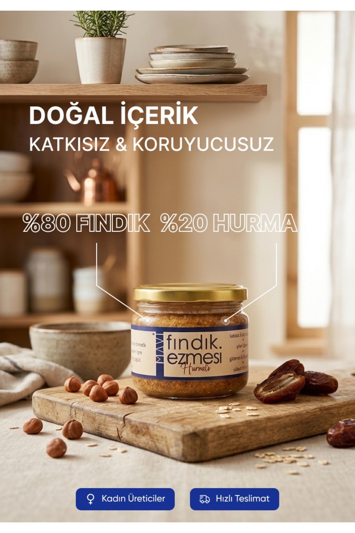 Mavi Fındık Ezmesi HURMALI FINDIK EZMESİ - Fiyatı, Yorumları
