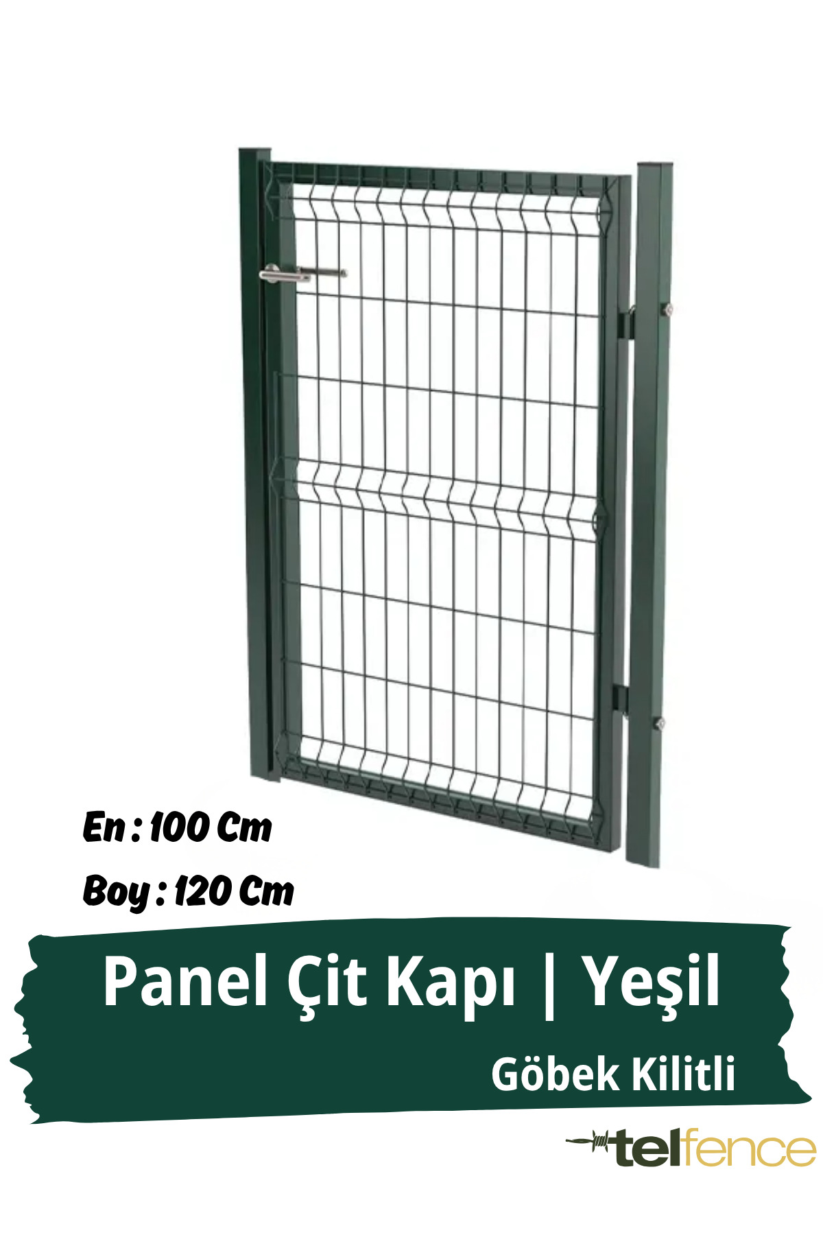 Telfence Panel Çit Kapı , Bahçe Kapısı - Göbek Kilitli En-Boy : 100 x ...