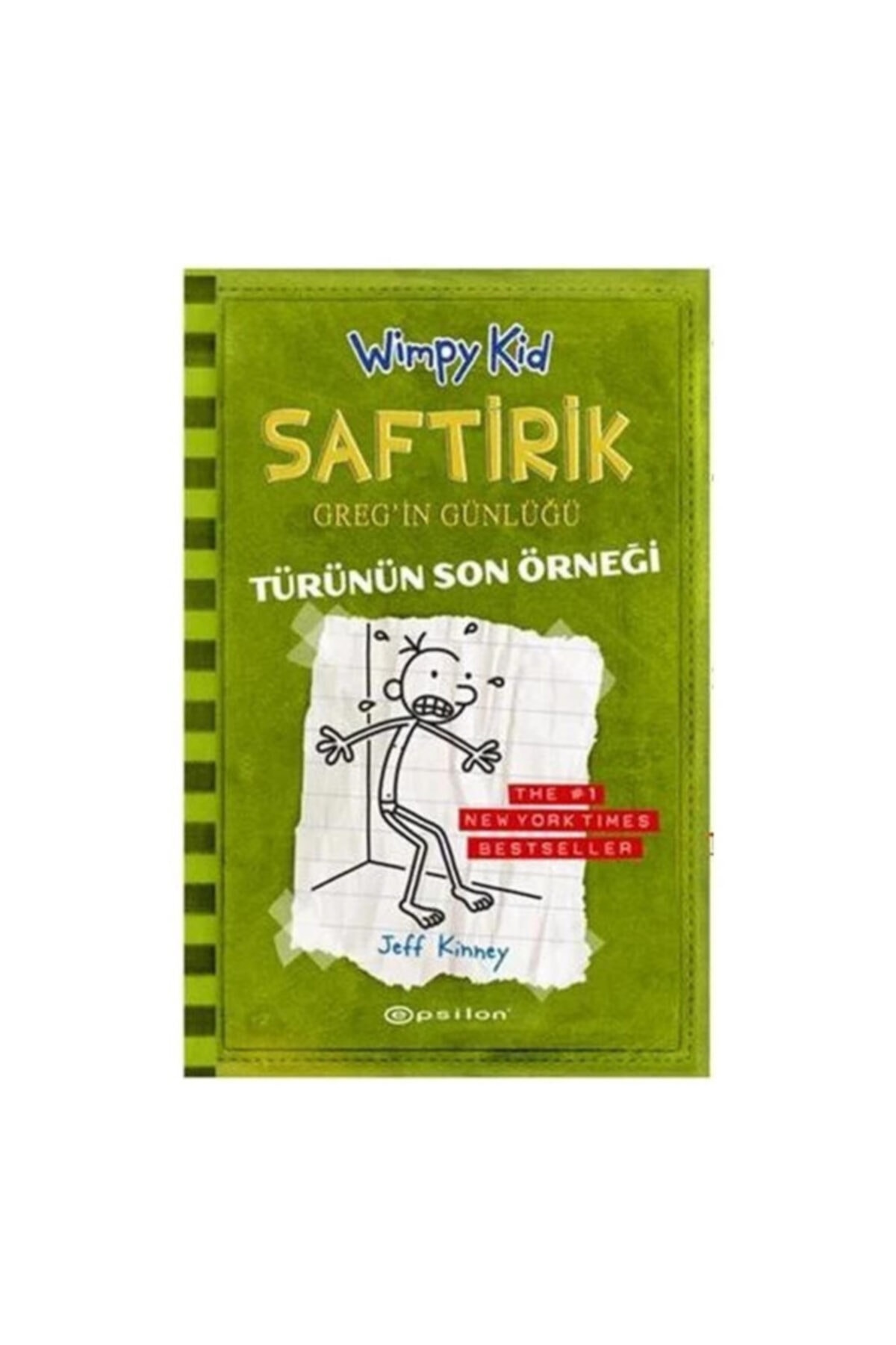 Epsilon Yayınevi Saftirik Greg in Günlüğü 3: Türünün Son Örneği - Jeff ...