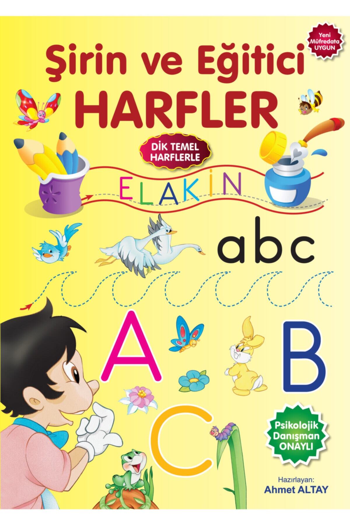 Genel Markalar Şirin Ve Eğitici Harfler (DİK TEMEL HARFLERLE) - Fiyatı ...