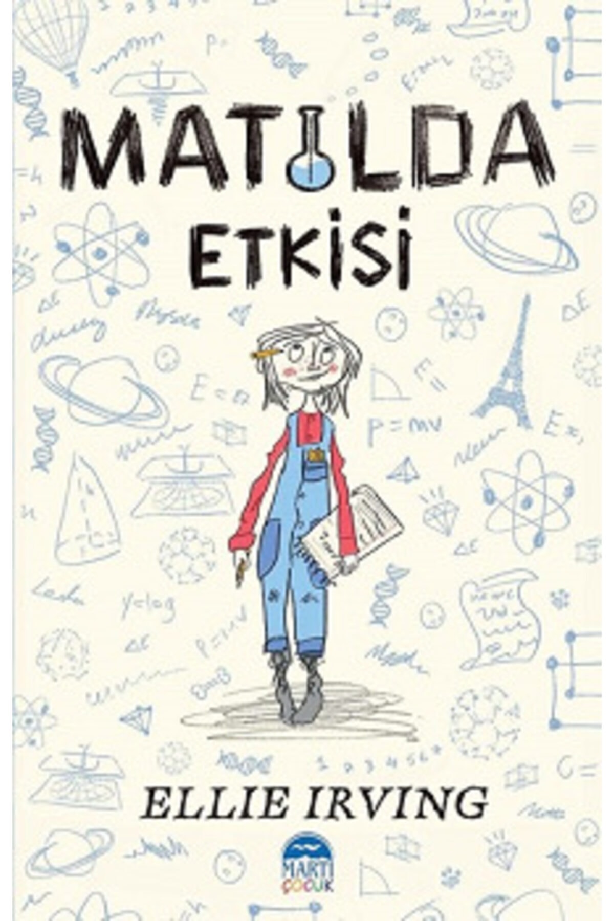Genel Markalar Matilda Etkisi kitabı - Ellie Irving - Martı Çocuk ...