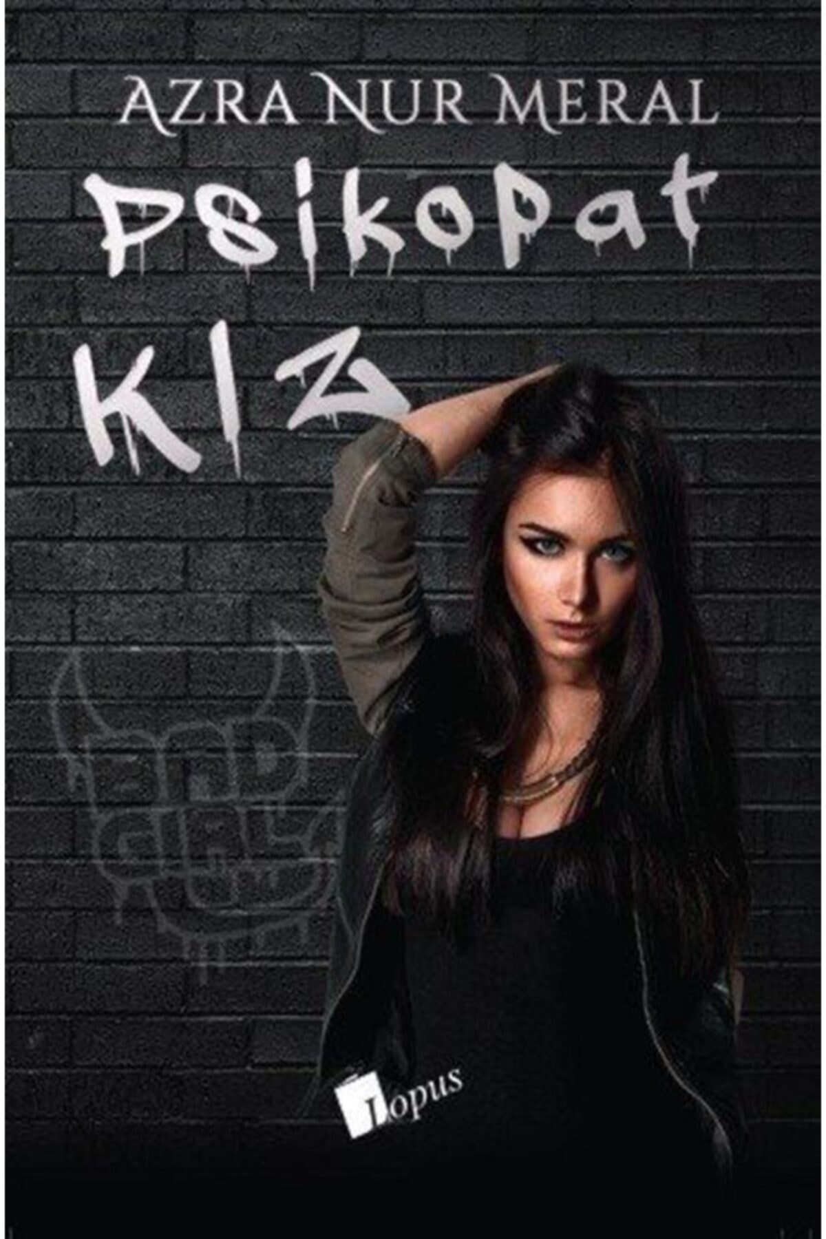Genel Markalar Psikopat Kız Azra Nur Meral - Azra Nur Meral - Fiyatı ...