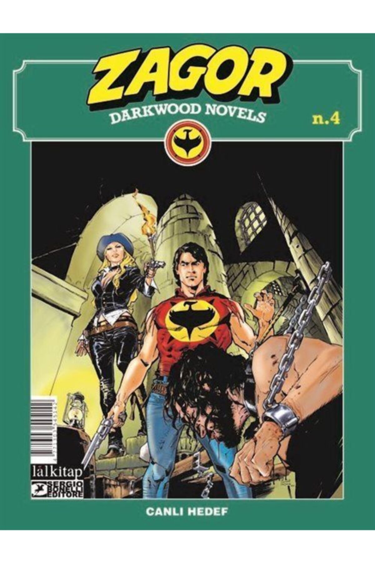 Lal Zagor Darkwood Novels Sayı 4 - Canlı Hedef Fiyatı, Yorumları - Trendyol