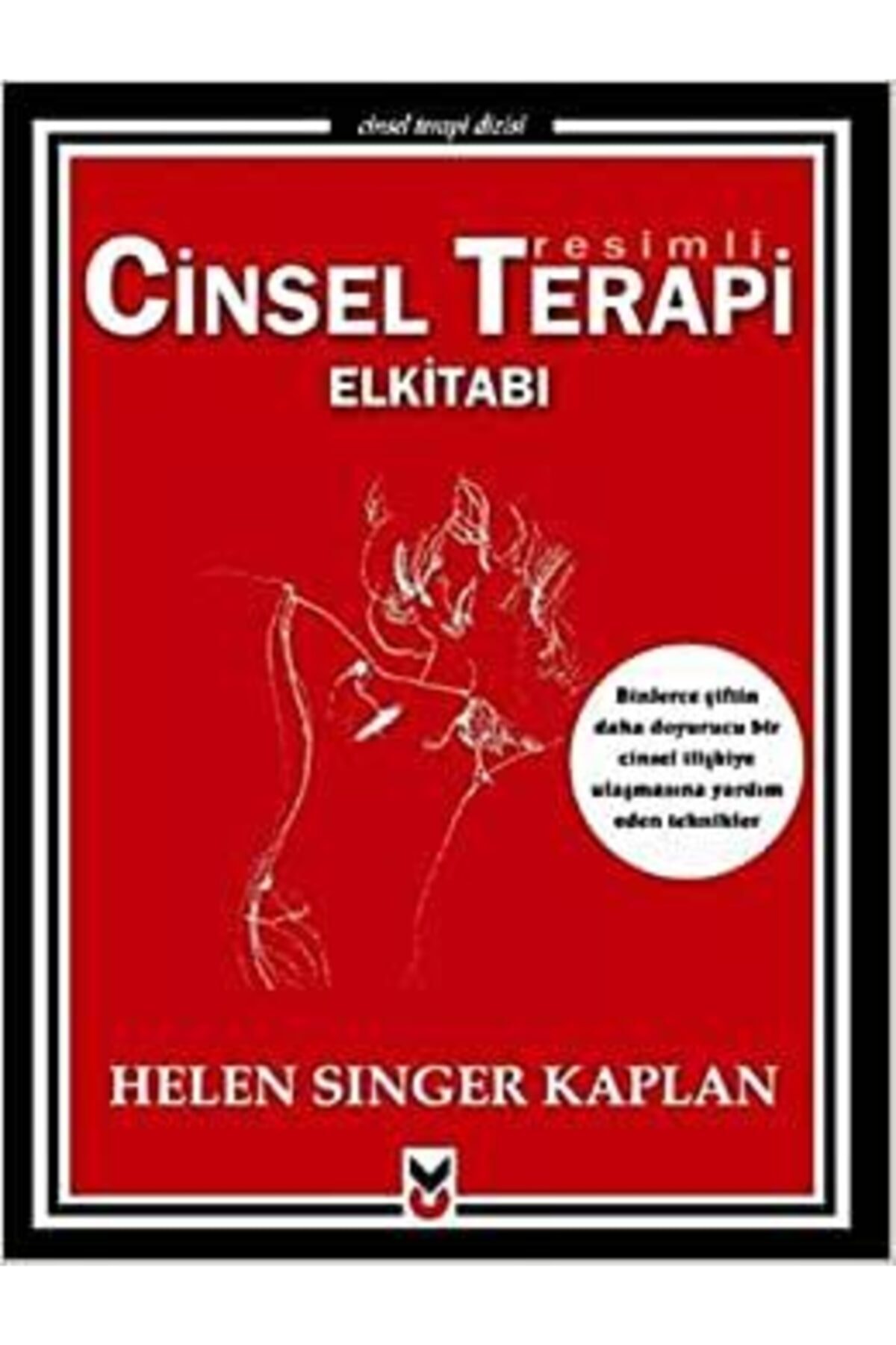 Genel Markalar Cinsel Terapi El Kitabı- Helen Singer Kaplan - Fiyatı ...