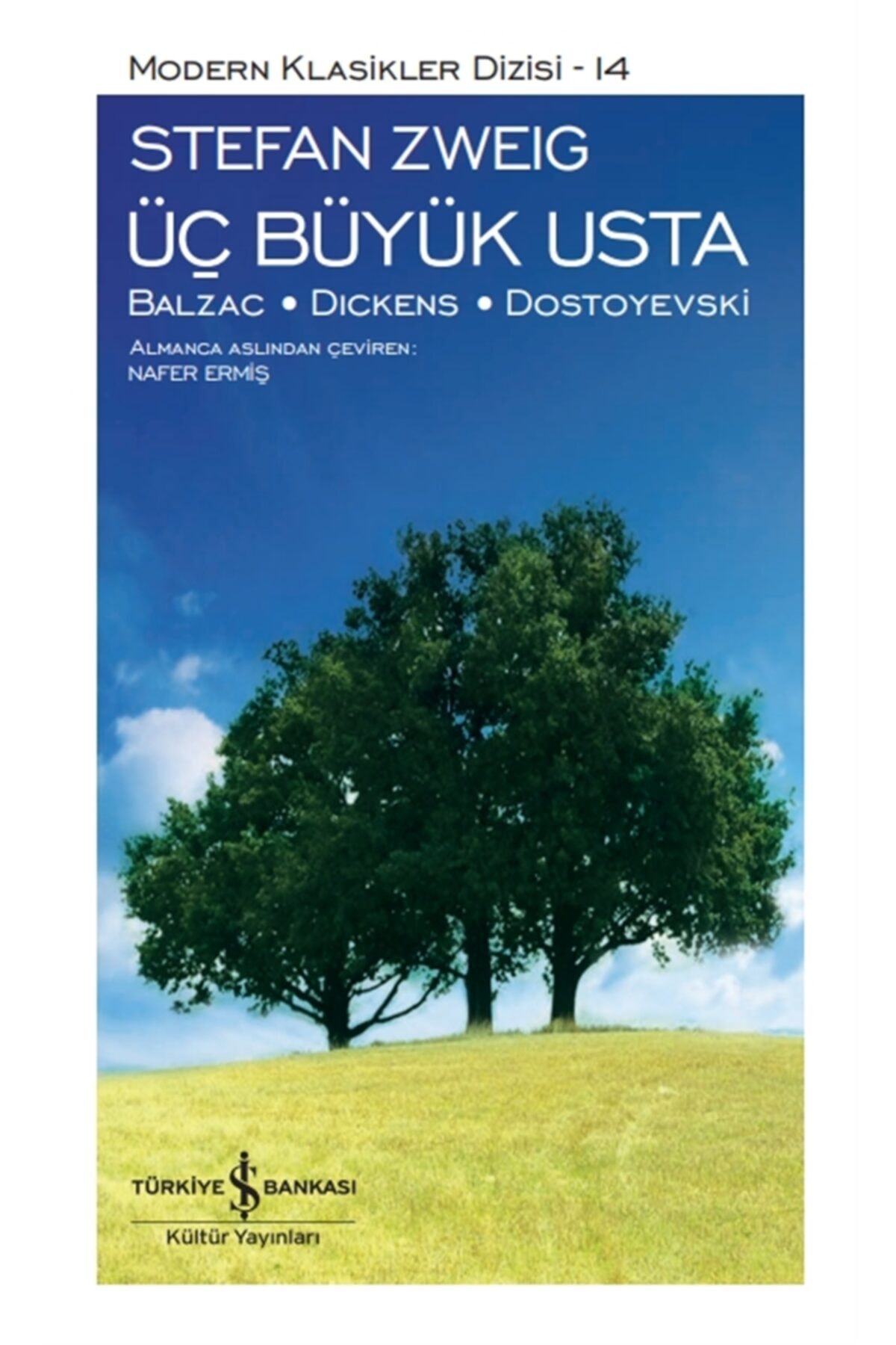 Türkiye İş Bankası Kültür Yayınları Üç Büyük Usta - Balzac-dickens ...