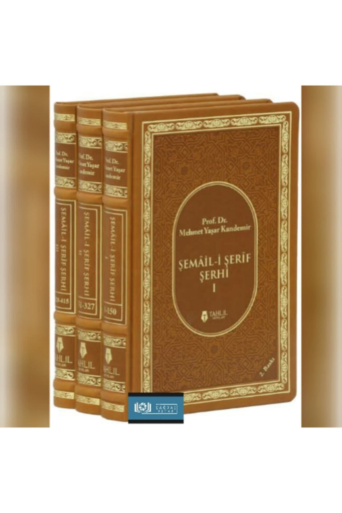 Tahlil Yayınları Şemail-i Şerif Şerhi Mehmet Yaşar Kandemir 3 Kitap ...