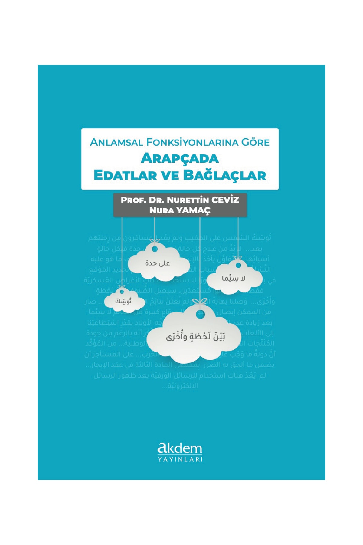Akdem Yayınları Arapçada Edatlar Ve Bağlaçlar - Fiyatı, Yorumları