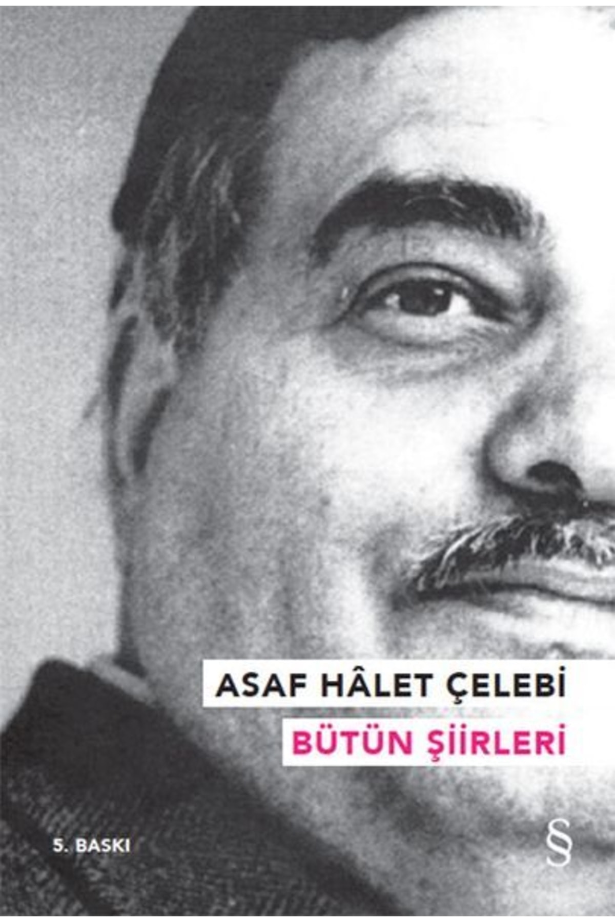 Everest Yayınları Asaf Hâlet Çelebi - Bütün Şiirleri Fiyatı, Yorumları ...