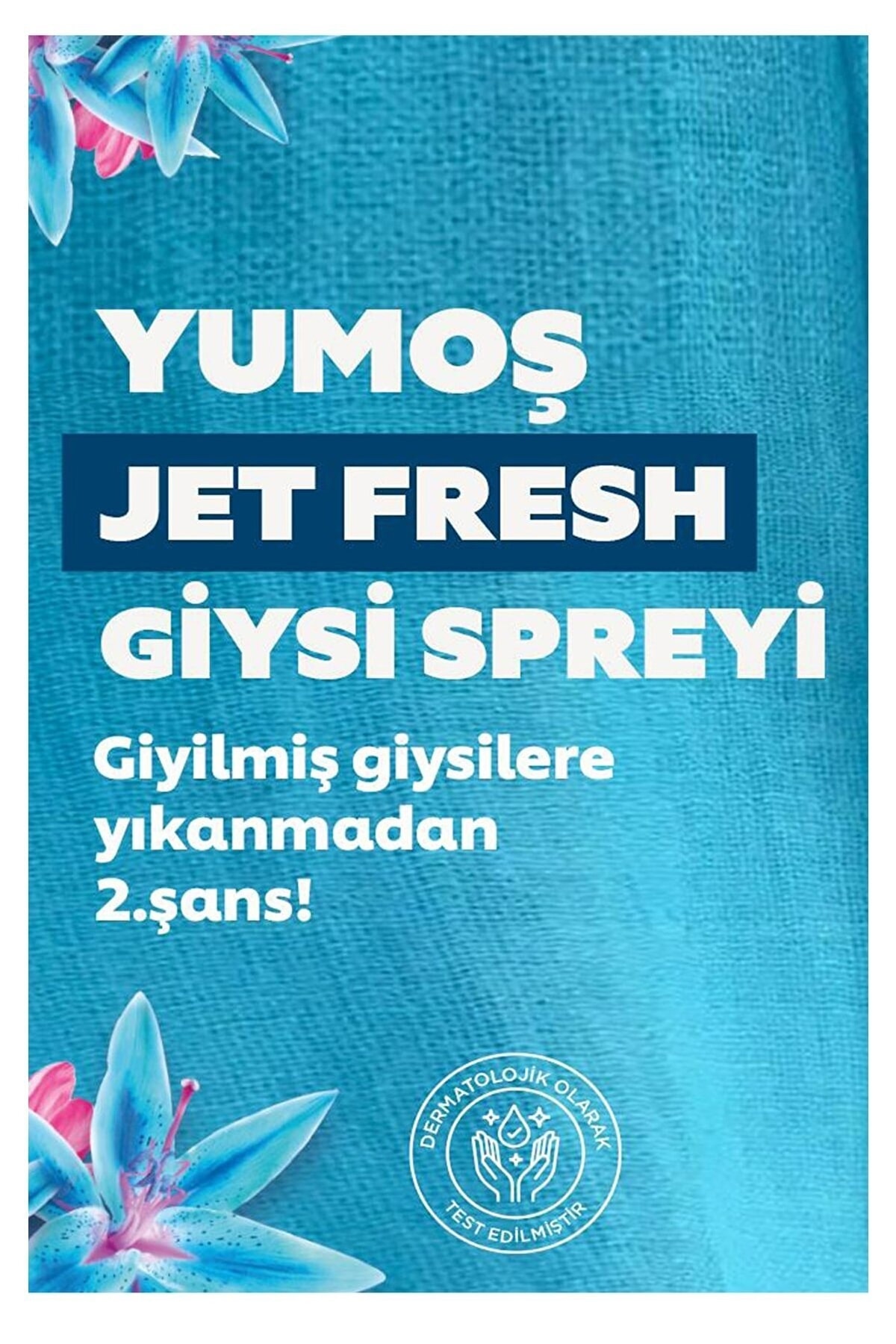 Yumoş Jet Fresh Giysi Spreyi Lilyum 200 Ml X 6 Adet Fiyatı, Yorumları ...