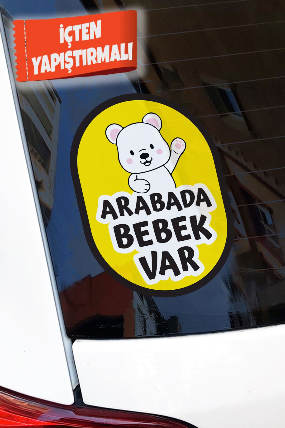 ModernSanatDükkanı Arabada Bebek Var Ayıcık Araba Sticker Içten ...
