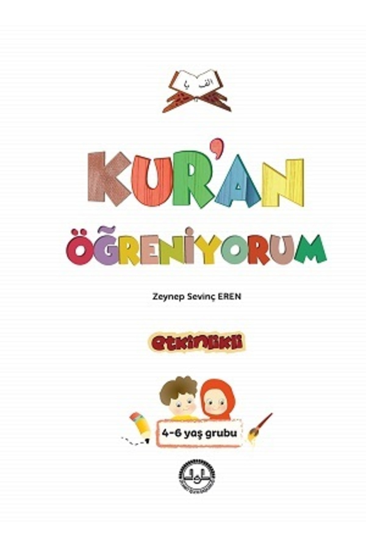Türkiye Diyanet Vakfı Yayınları Kuran Öğreniyorum 4 6 Yaş Tek Kitap ...