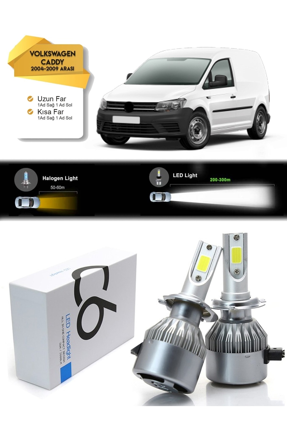 c6 led Volkswagen Caddy Uzun Far Kısa Far Led Xenon Şimşek Etkili 2004 ...