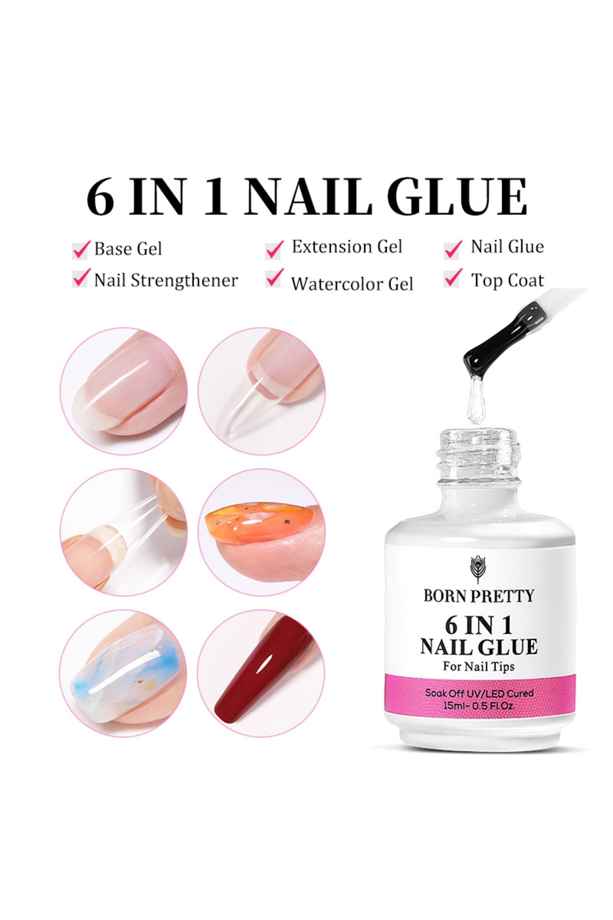 Born Pretty 15ml 6ın1 Glue Uv Gel (çok Foksiyonlu Tırnak Jeli) Fiyatı ...