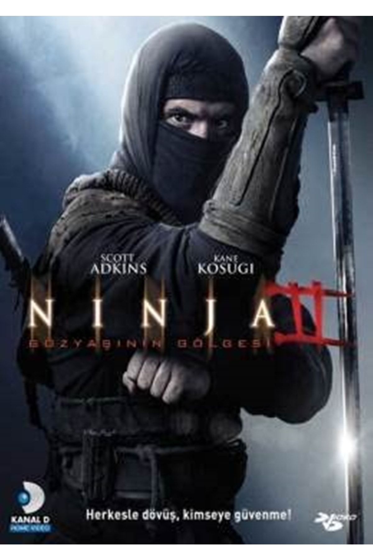 Kanal D Home Video Ninja 2: Gözyaşının Gölgesi ( Ninja Iı: Shadow Of A ...