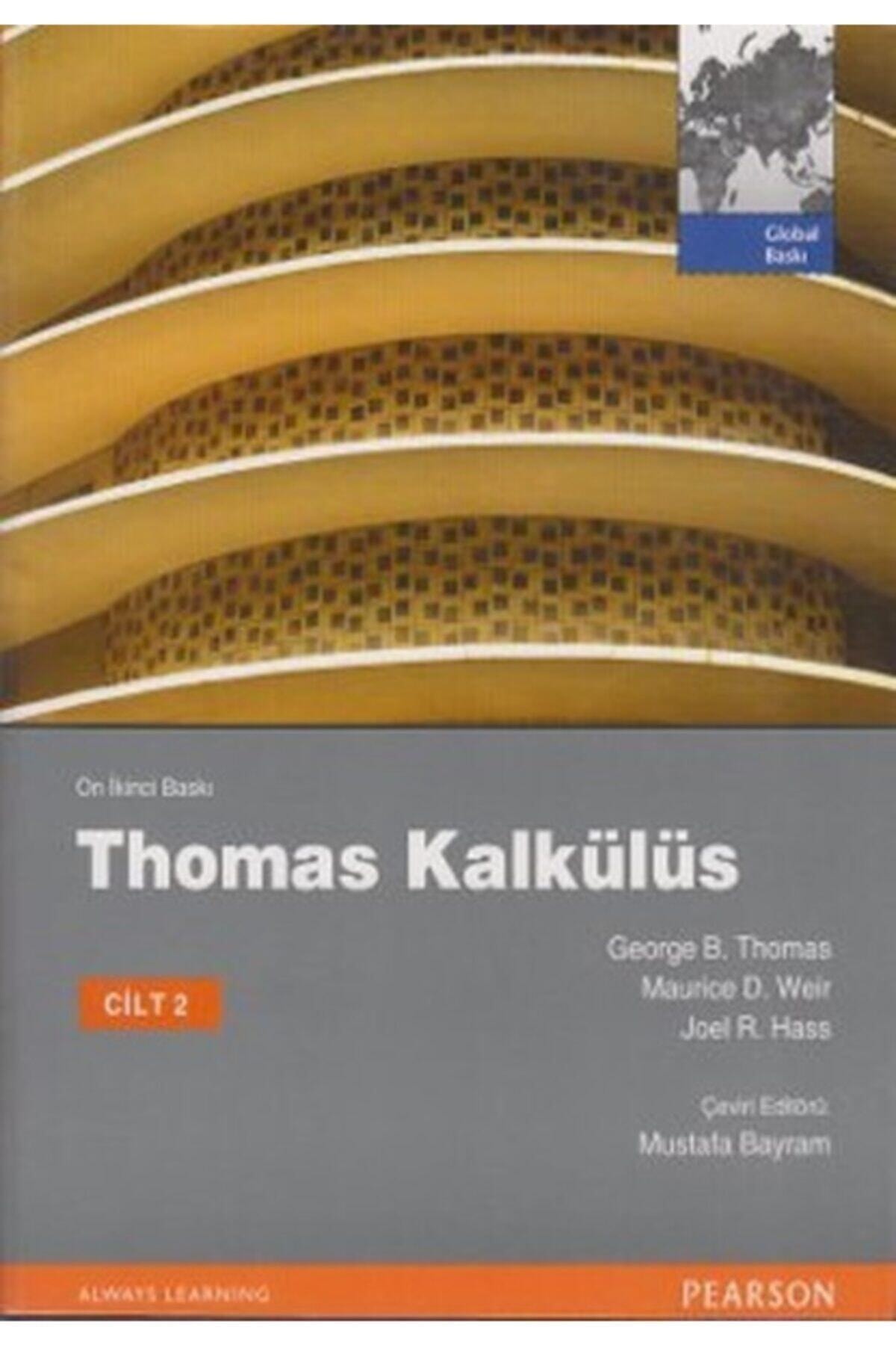 Genel Markalar Thomas Kalkülüs Metrik Baskı Cilt: 2 / George B. Thomas ...