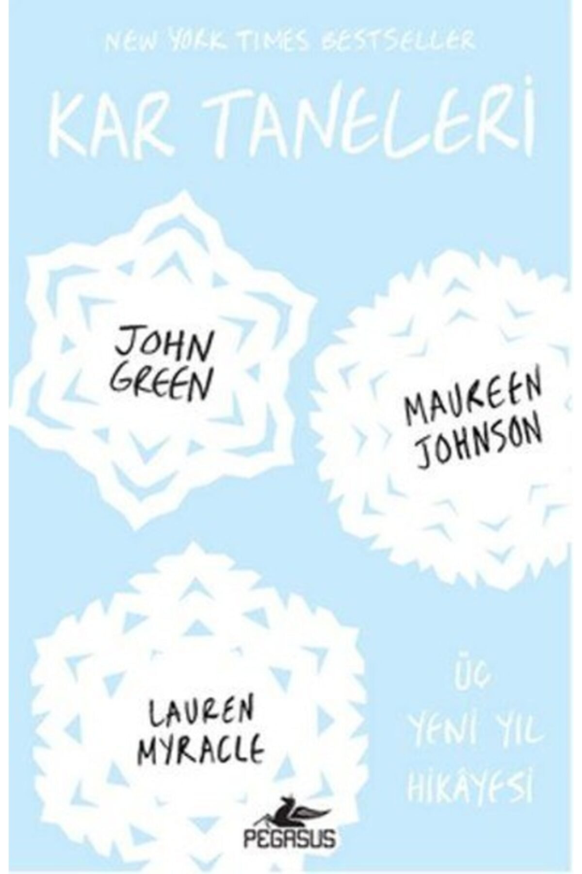Pegasus Yayınları Kar Taneleri - John Green - Fiyatı, Yorumları